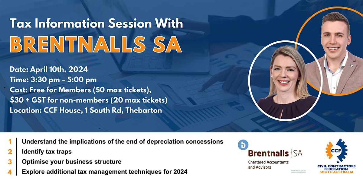 Brentnalls Tax Information Session, CCF SA House, Thebarton, 9 April ...