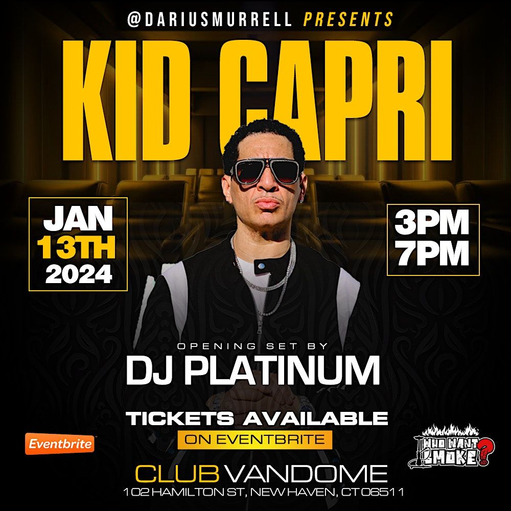KID CAPRI DAY PARTY BEST D@#N PARTY IN CONNECTICUT PERIOD DJ KID CAPRI ...