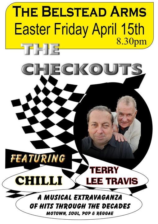 The Checkouts Main Bar 8.30pm, The Belstead Arms, Felixstowe, April 15 ...