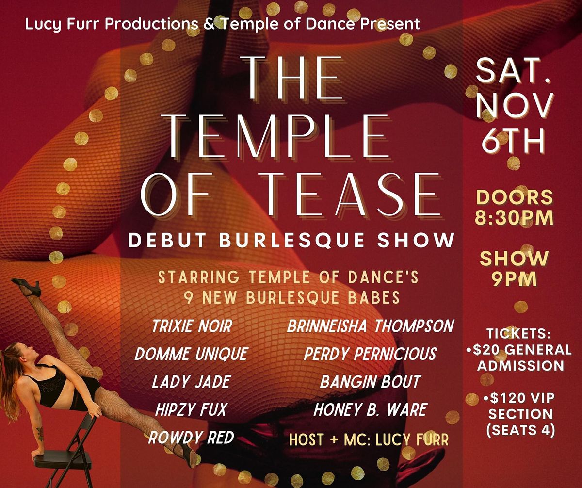 The Temple Of Tease A Debut Burlesque Show Temple Of Dance Tulsa the-temple-of-tease-a-debut-burlesque-show-temple-of-dance-tulsa