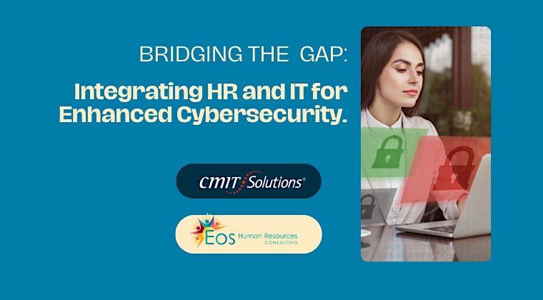 Bridging the Gap: Integrating HR and IT for Enhanced Cybersecurity ...
