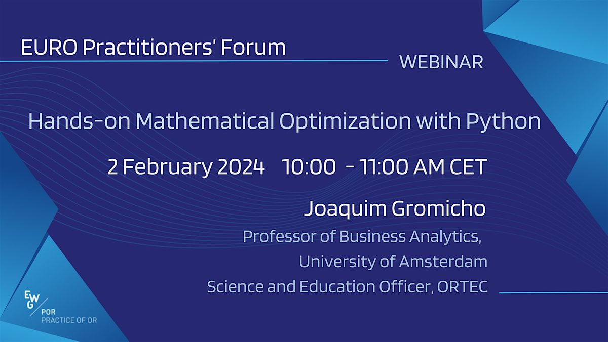 Hands-on Mathematical Optimization with Python, February 2 2024 ...
