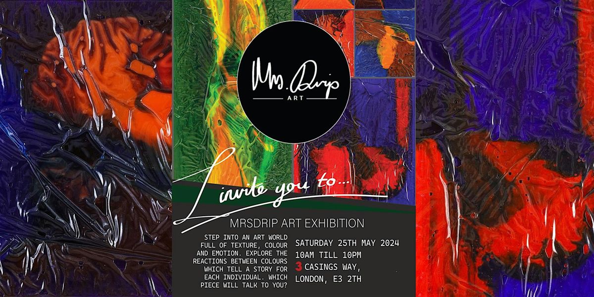 Mrs Drip Art Exhibition - Opening Day, Indra Gallery, London, 25 May ...