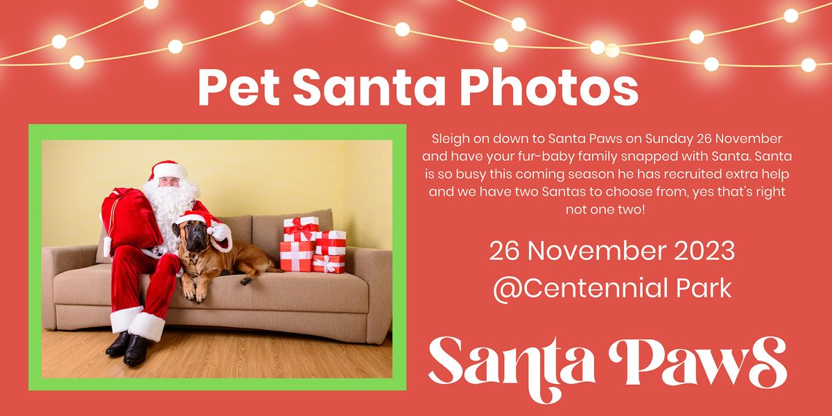 Pet Santa Photos Santa Paws Event on Sunday 26 November (9 - 10am ...