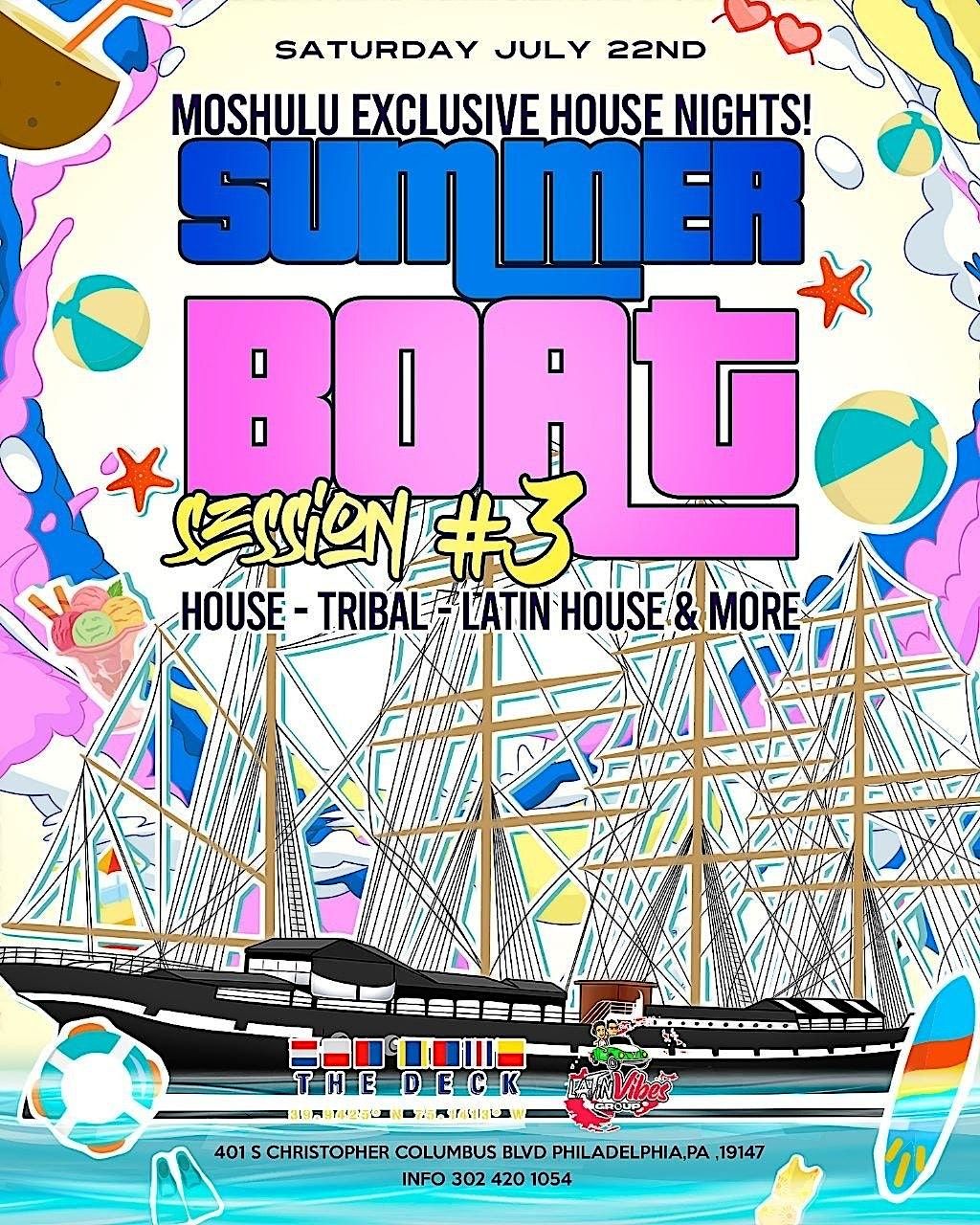 SUMMER BOAT SESSIONS MOSHULU, Moshulu, Philadelphia, 22 July to 23 July ...