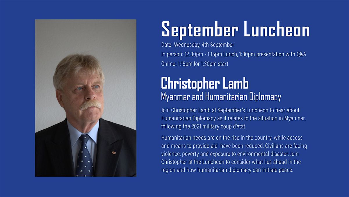 Christopher Lamb - Myanmar and Humanitarian Diplomacy, Graduate House ...
