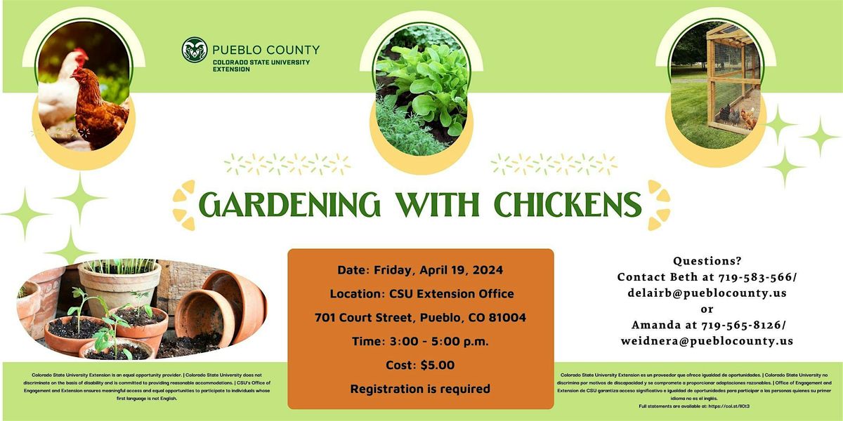 Gardening with Chickens, CSU Extension/Pueblo County, 19 April 2024 ...