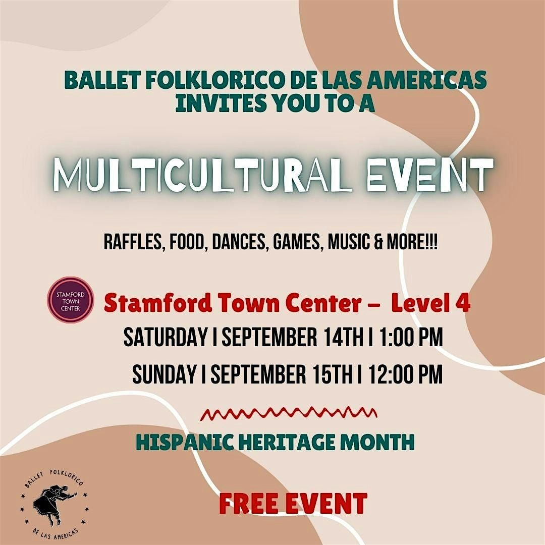 Multicultural event heritage month, Stamford Town Center, 14 September ...