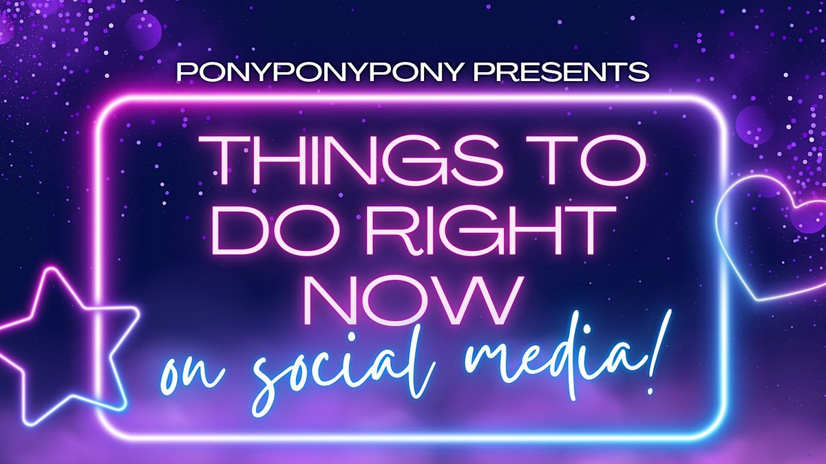 Things To Do Right Now on Social Media, March 5 2024 | Online Event ...