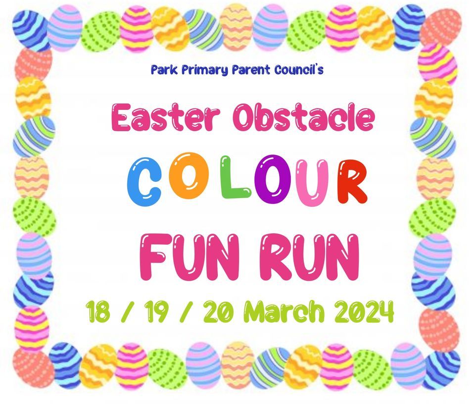 Easter Obstacle Colour Fun Run, Park Primary School, Clacks, Kennet ...