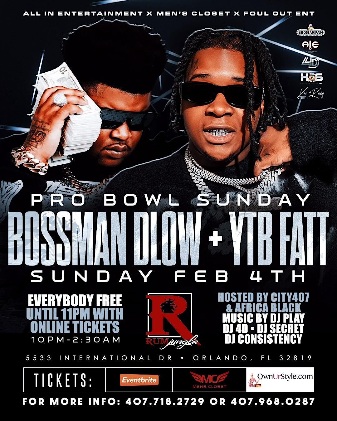Pro Bowl Sunday Featuring Bossman Dlow & YTB FATT, Rum Jungle, Orlando ...