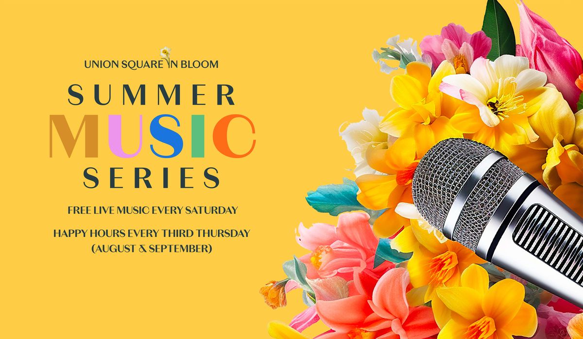 Union Square in Bloom Summer Music Series, Union Square Park, San ...