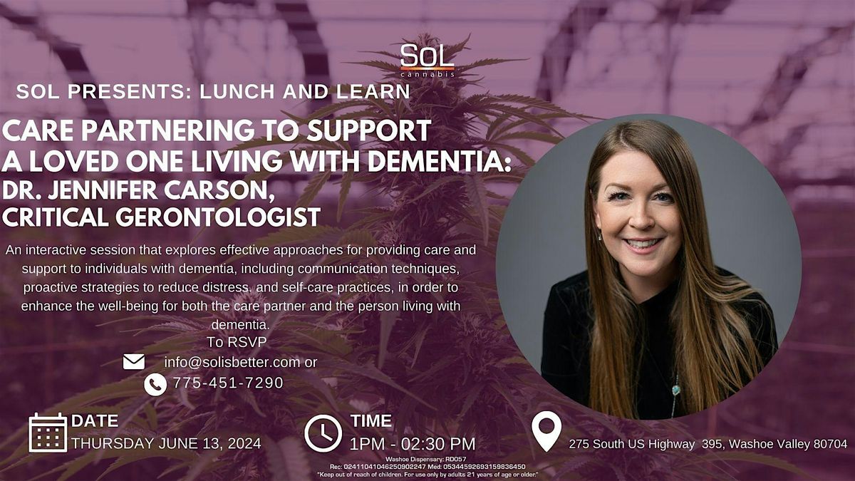SoL Presents: Lunch & Learn with Dr. Jennifer Carson - Care Partnering ...