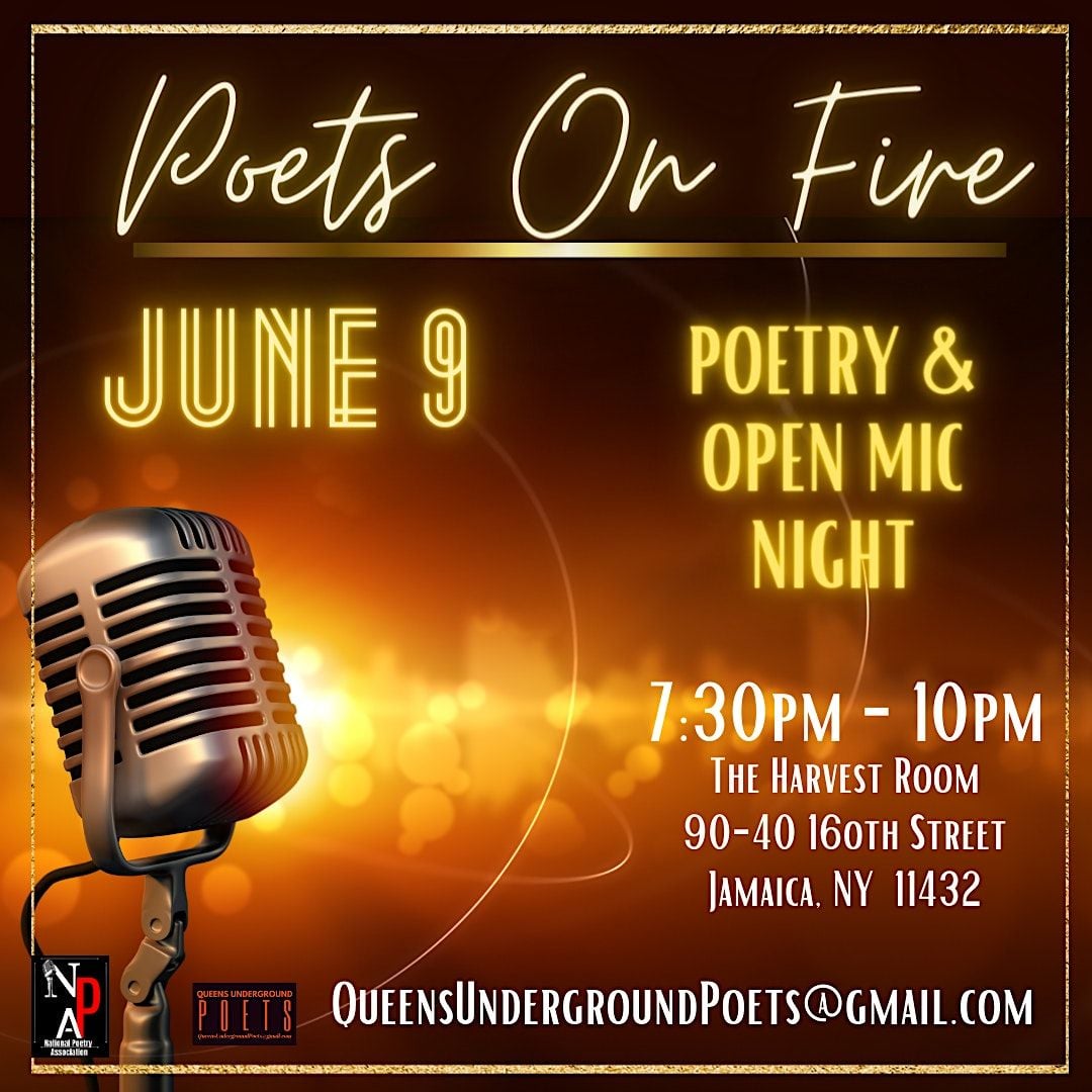 Poets On Fire - Poetry & Open Mic Night, The Harvest Room, Queens, 9 ...