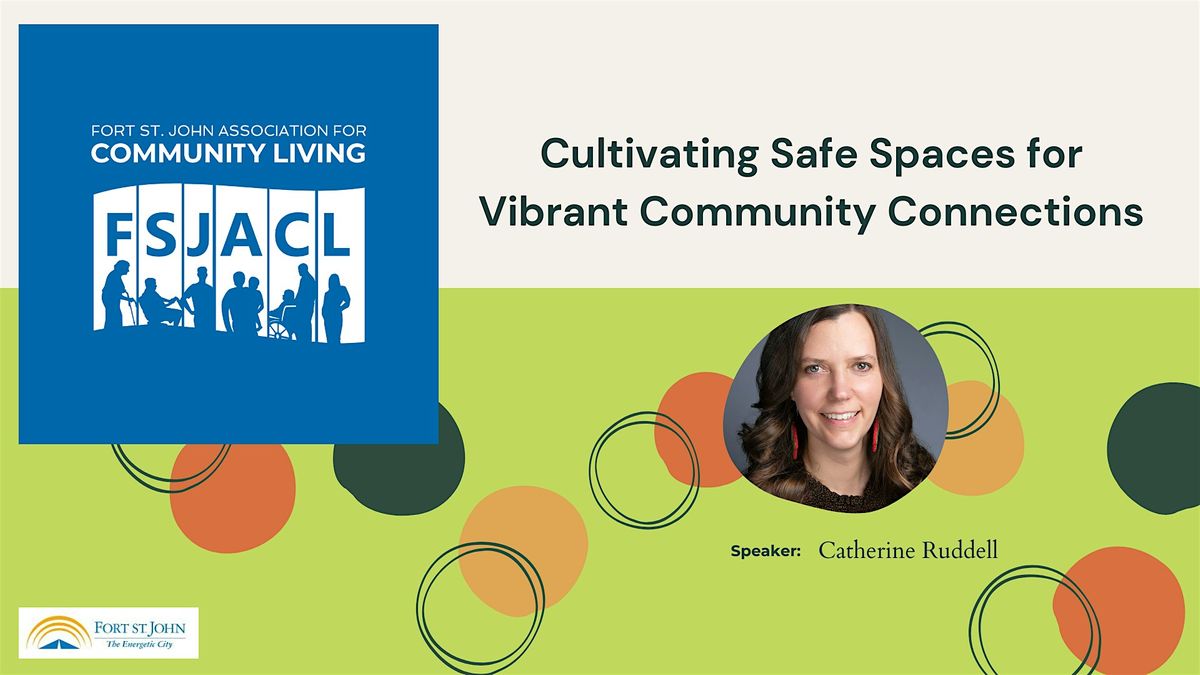 Cultivating Safe Spaces for Vibrant Community Connections., Pomeroy ...