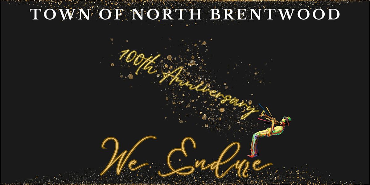 North Brentwood 100th Anniversary Dinner/Dance, Martin's Crosswinds ...