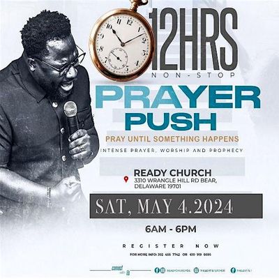 12-Hour Prayer Summit, Ready Church, Bear, 10 August 2024 | AllEvents.in