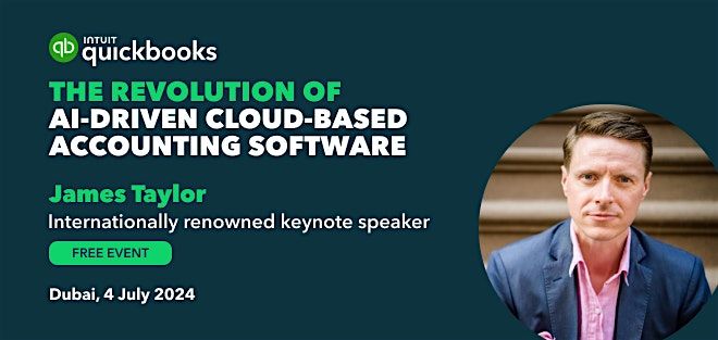 Intuit QuickBooks Global Product Showcase - Dubai 2024, Palace Downtown ...