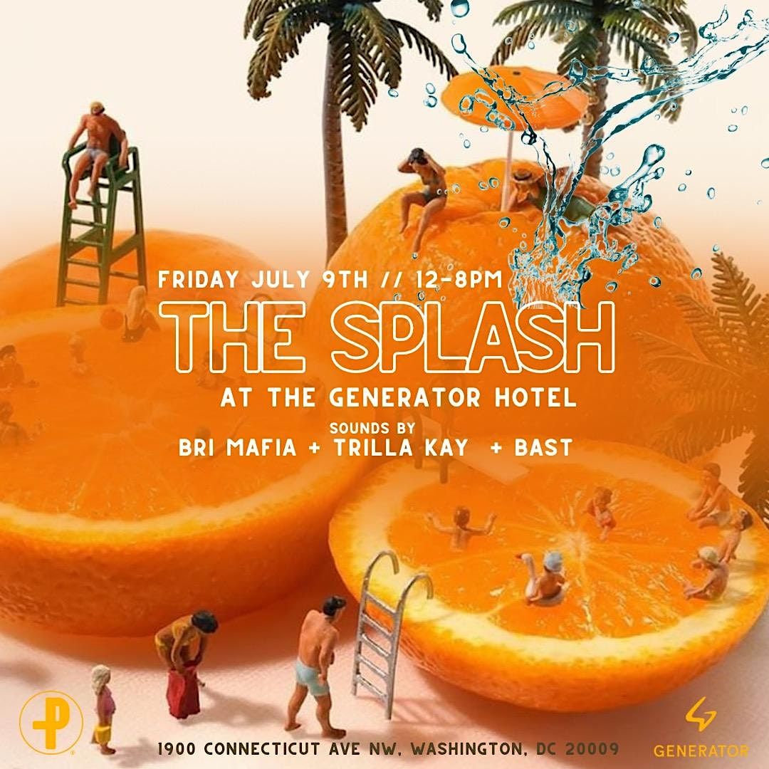 The Splash Pool Party by @ExtraPulp_ @ The Generator Hotel , Generator ...