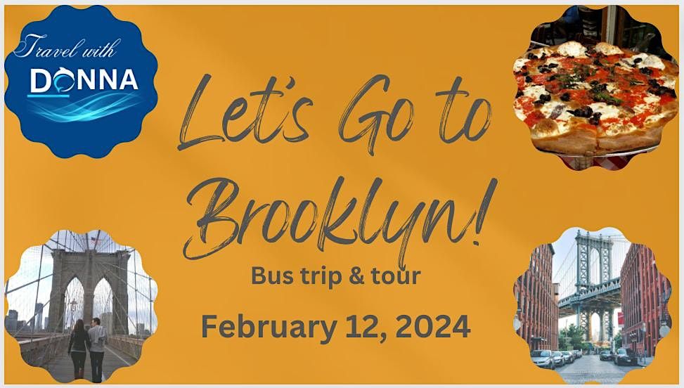 Brooklyn Day Trip, Brooklyn, New York, 12 February 2024 | AllEvents.in
