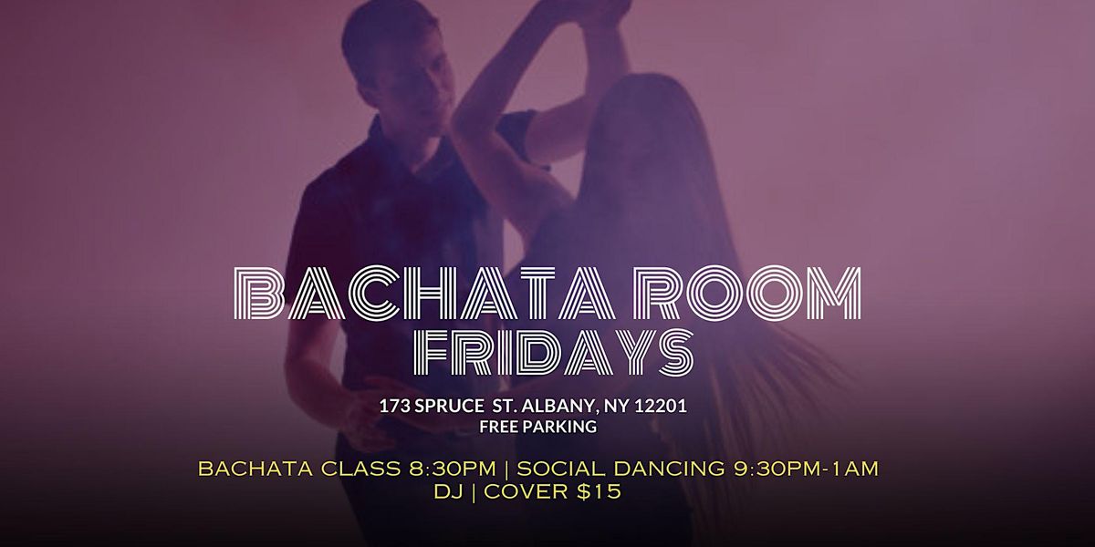 Bachata Room Fridays, Ritmo Room, Albany, 23 February to 24 February ...