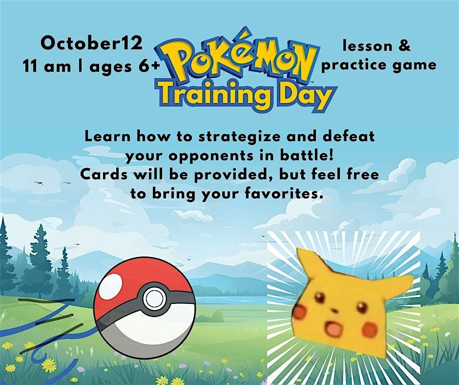 Pokémon Training Day, Whitehouse Community Library, 12 October 2024 ...