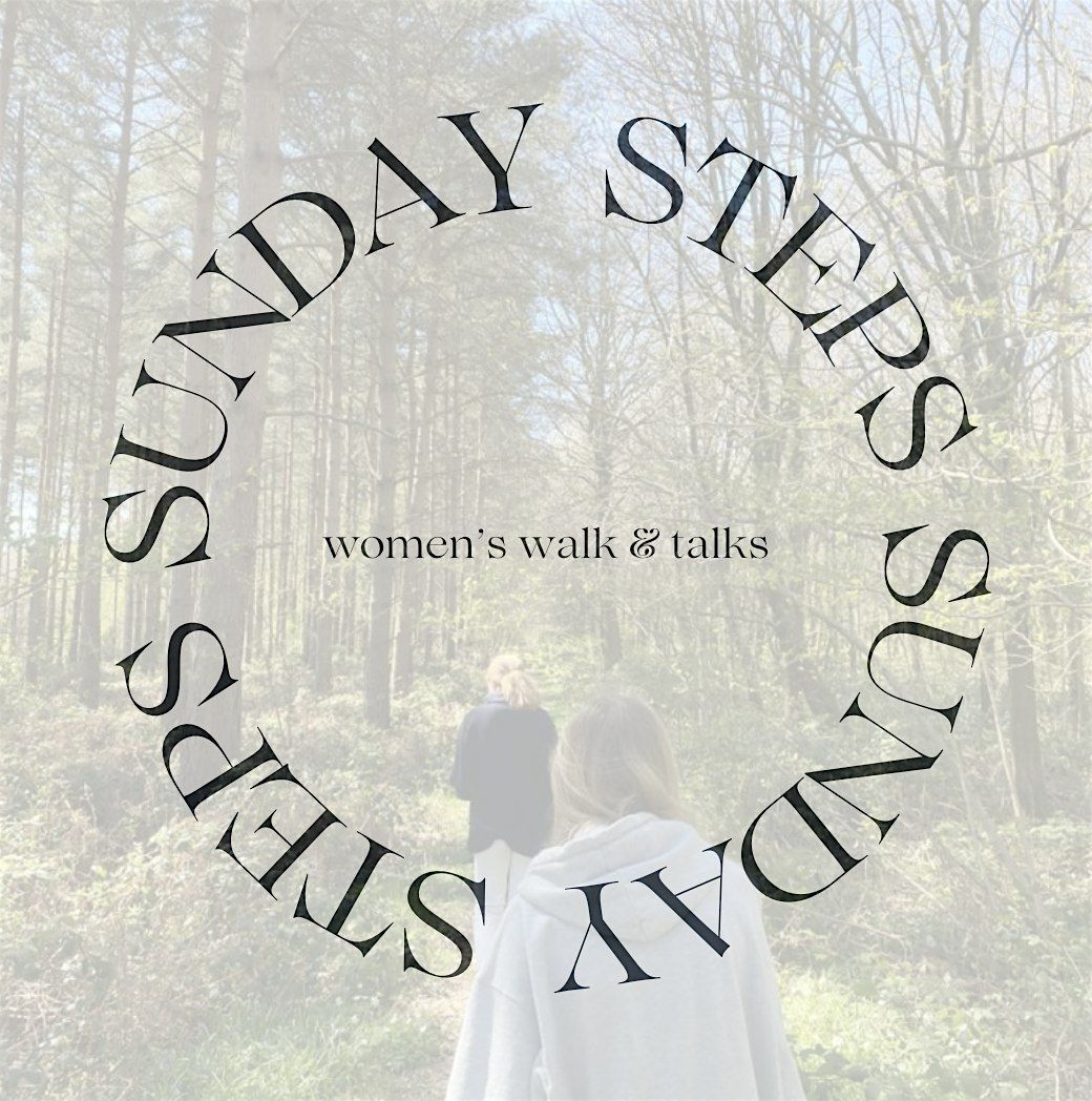 Sunday Steps - FREE Womens Walk & Talk (monthly in Peterborough ...