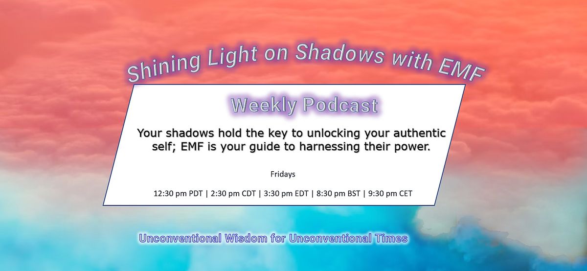 Shining Light on Shadows with EMF, October 27 2023 | Online Event | AllEvents