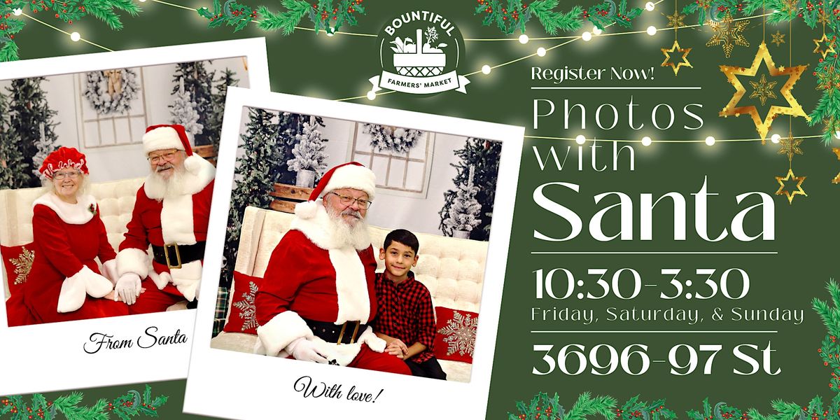 Photos with Santa, Bountiful Farmers' Market, Edmonton, 1 December to ...