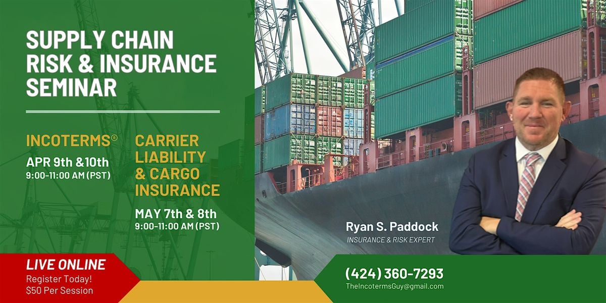 CARRIER LIABILITY & CARGO INSURANCE with Ryan Paddock, May 8 to May 9 ...
