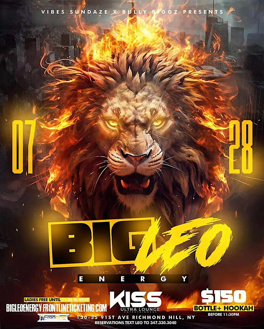 VIBE SUNDAZE x BULLY BIGGZ Presents Big Leo Energy, Kiss Entertainment ...
