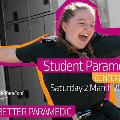 Student Paramedic Conference 2024, BS34 8QZ, Stoke Gifford, March 2 ...