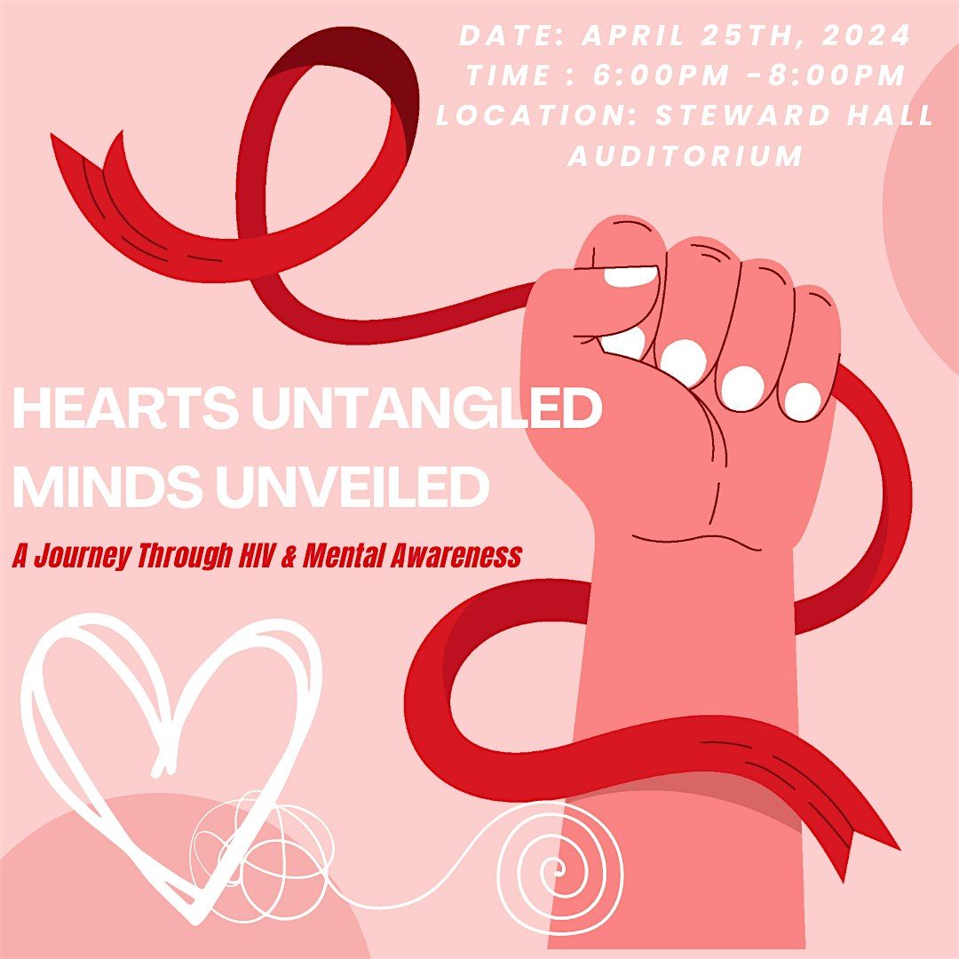 Hearts Untangled, Minds Unveiled: A Journey through HIV and Mental ...