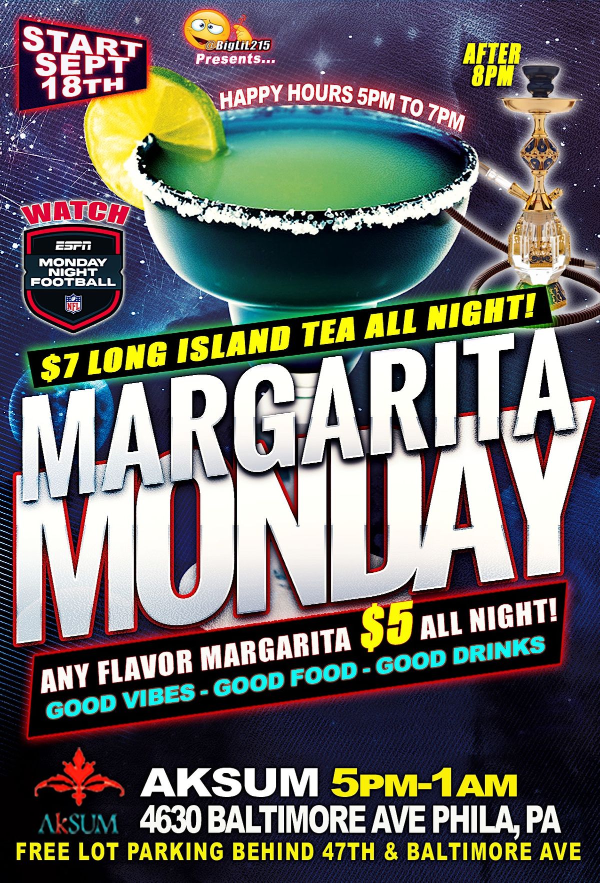 MARGARITA MONDAYS at AKSUM, Aksum, Philadelphia, 11 December to 12 ...