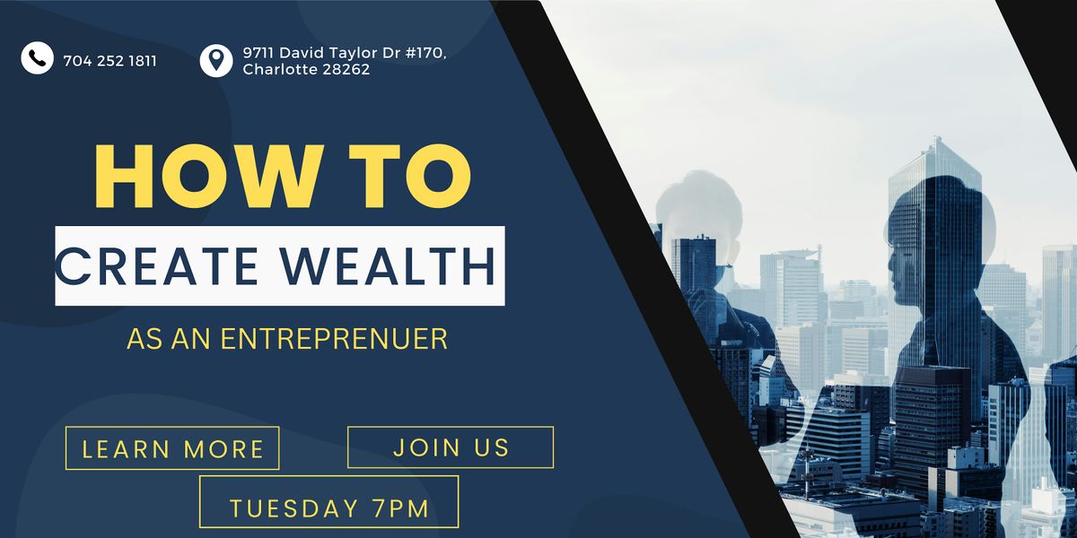 How to Create Wealth as an Entrepreneur, PHP Agency, Charlotte, 9 July ...