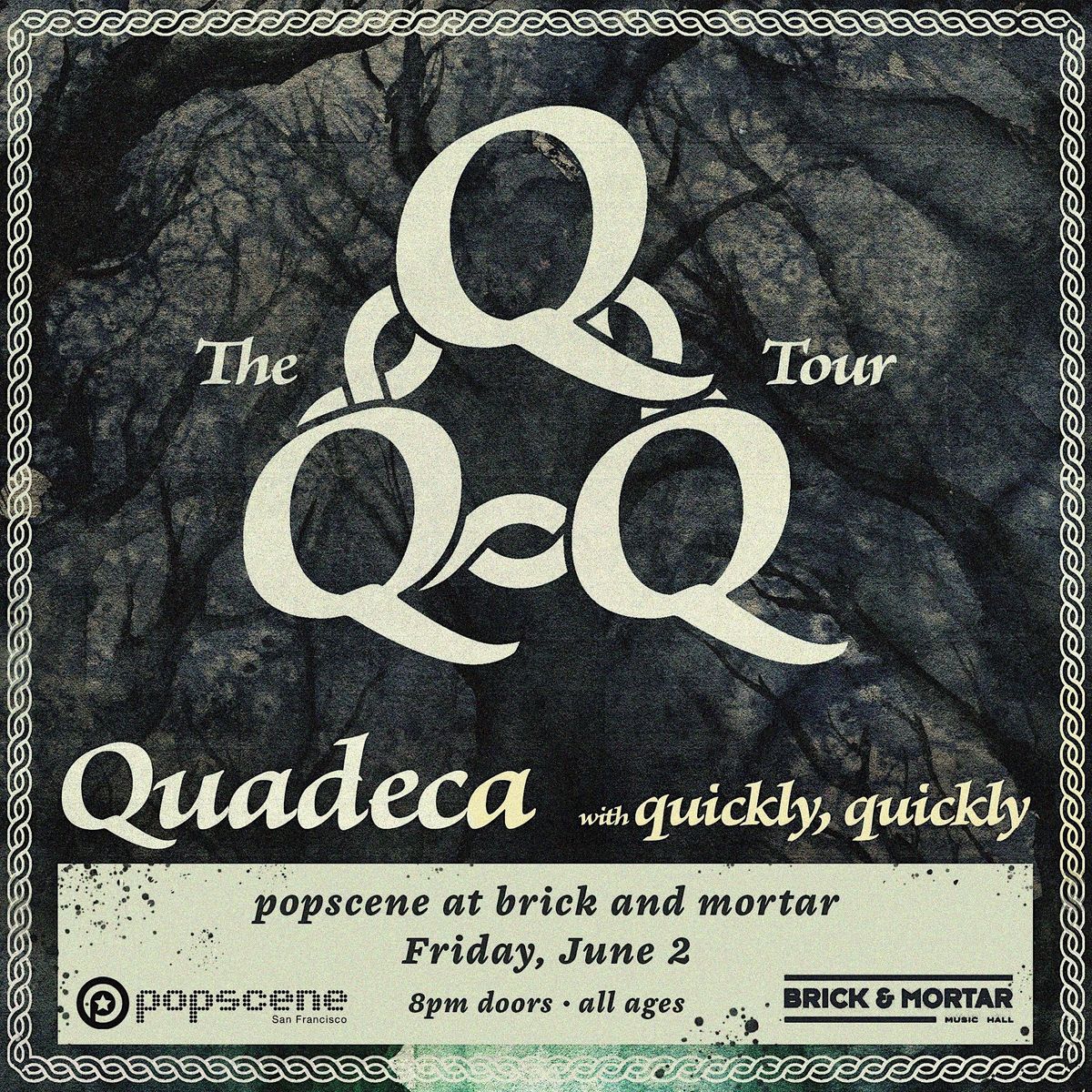 Quadeca & quickly, quickly, Popscene at Brick and Mortar Music Hall ...