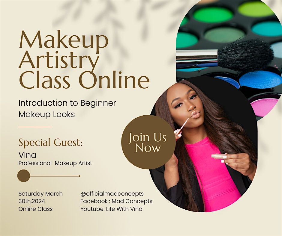 Introduction to Beginner Makeup Looks Online Class, March 30 2024 ...
