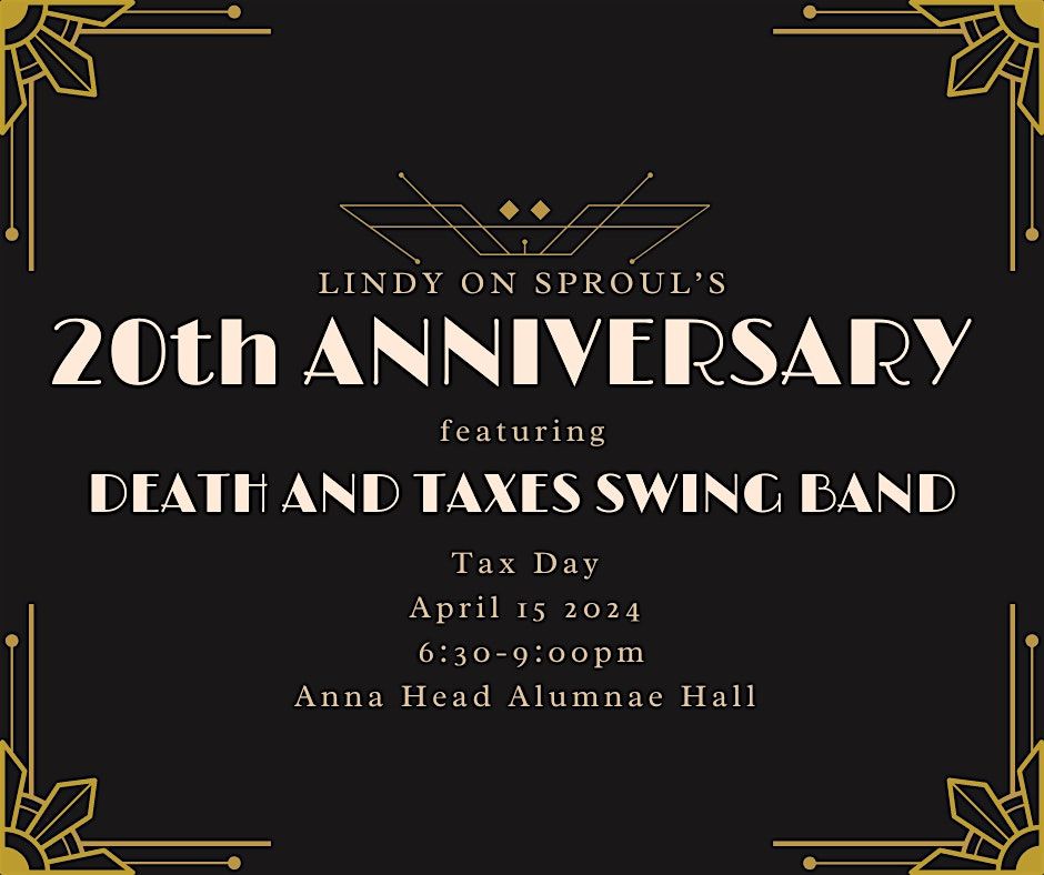 Lindy on Sproul 20th Anniversary ft. Death and Taxes Swing Band, Anna ...