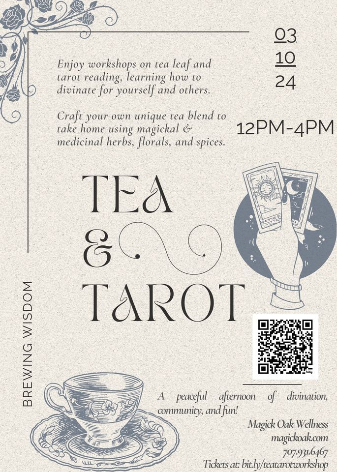 Tea & Tarot - Brewing Wisdom Workshop, Magick Oak Wellness Center ...