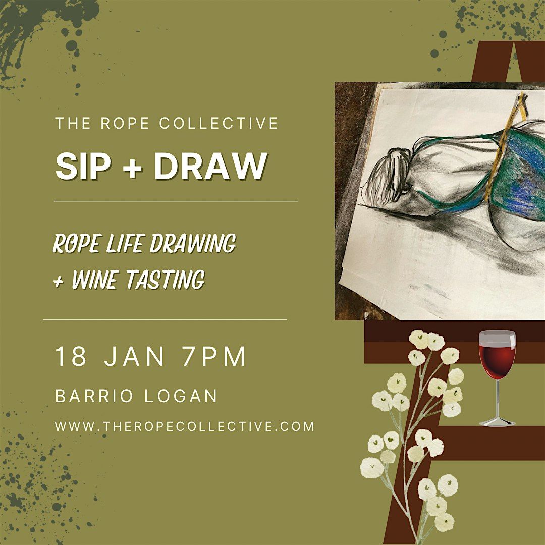 The Rope Collective’s Sip + Draw: Life Drawing + Wine Tasting, 22 ...