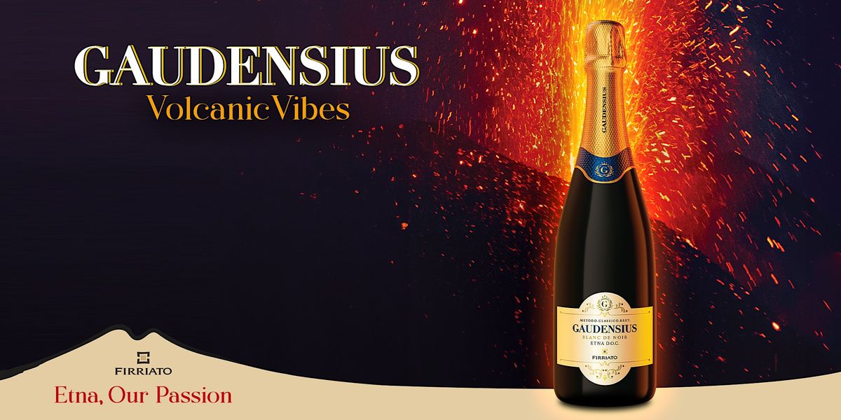 Gaudensius Volcanic Vibes: Unesperienza di puro gusto firmata Firriato ...