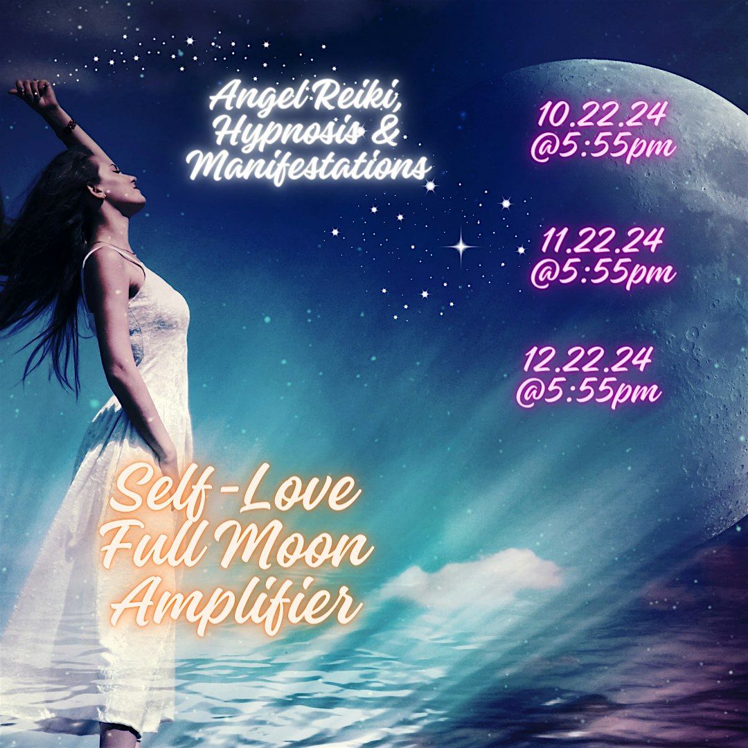 Online - Full Moon Amplifier: Hypnosis, Reiki & Energy Healing, October ...