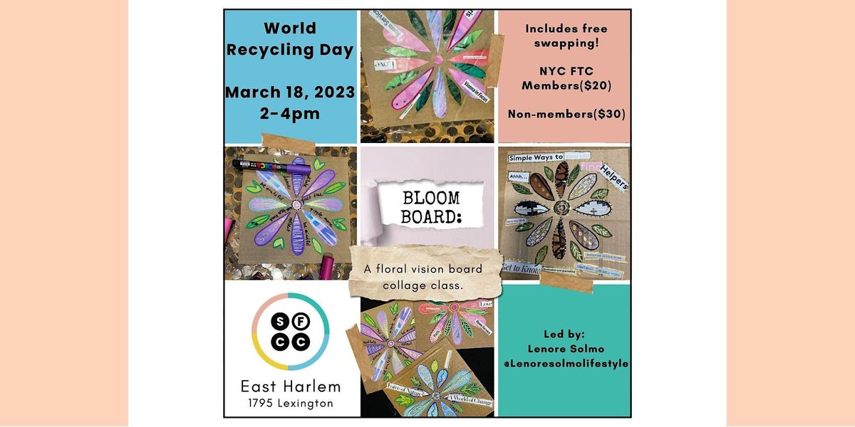 Bloom Boards- A floral vision board collage class, Sustainable Fashion ...