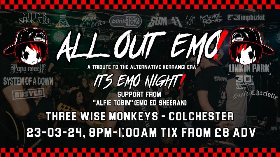 All Out Emo! (Kerrang! Era Tribute) @ Three Wise Monkeys - Colchester ...