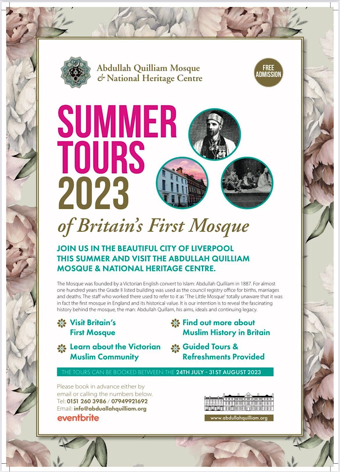 Summer Tours 2023 of Britains First Mosque, 8-10 Brougham Terrace ...