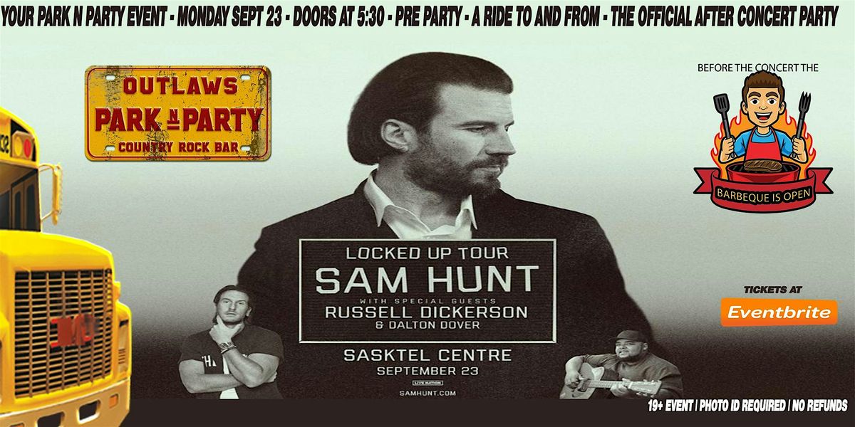 Outlaws Park & Party Buses to SAM HUNT & FRIENDS, Outlaws Country Rock ...