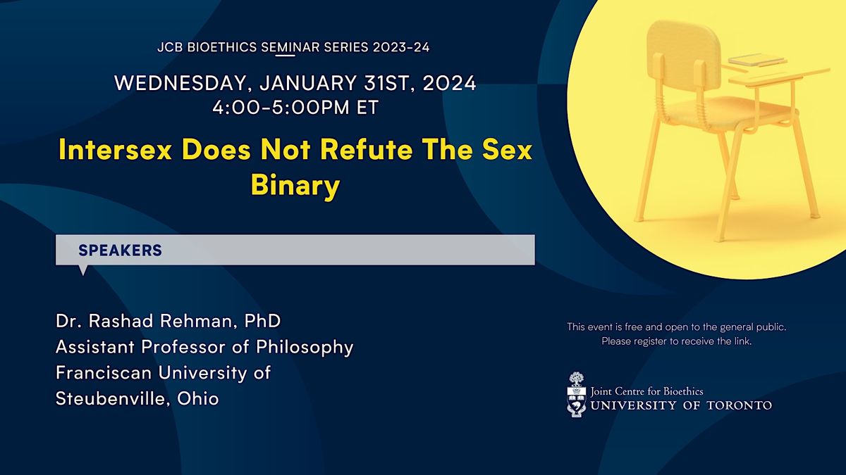 Intersex Does Not Refute The Sex Binary January 31 2024 Online Event