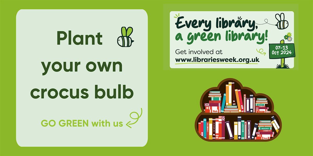 Green Libraries Week @ Lea Bridge Library, Lea Bridge Library, London ...
