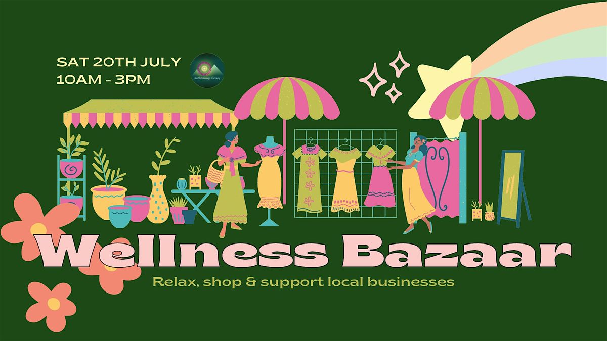 Wellness Bazaar, Paddy Freeman's Pavilion, Newcastle upon Tyne, 20 July ...