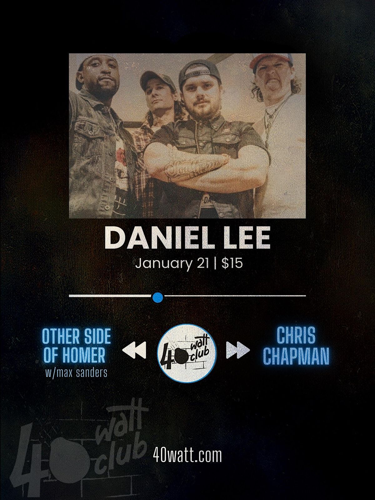 Daniel Lee Band - Other side of Homer - Chris Chapman, 40 Watt Club ...